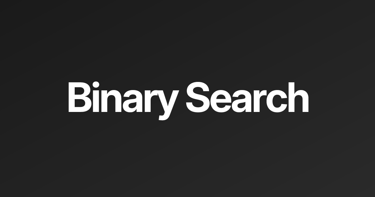 Binary Search